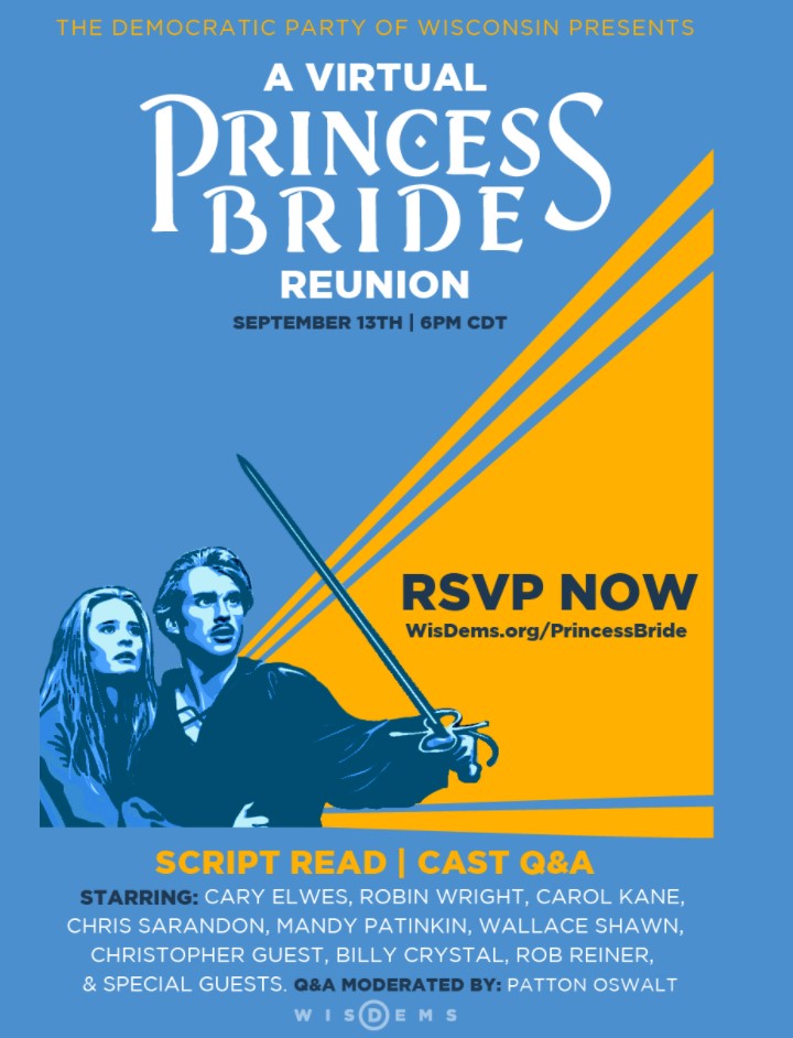 Balloon Juice - Princess Bride Reunion Script Read: Democratic Party of WI